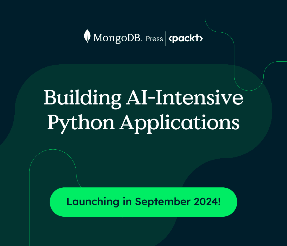 MongoDB Press and Packt are all set to release an essential guide on developing intelligent ...